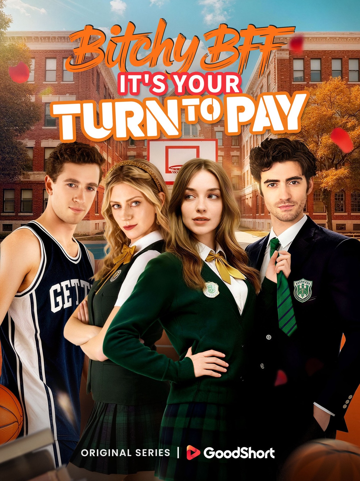 Bitchy BFF It's Your Turn to Pay Full Movie Watch for Free – Short Drama
