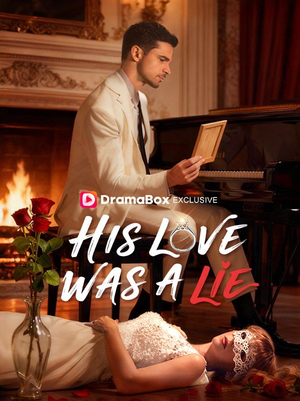 His Love Was A Lie – English Drama – Short Drama