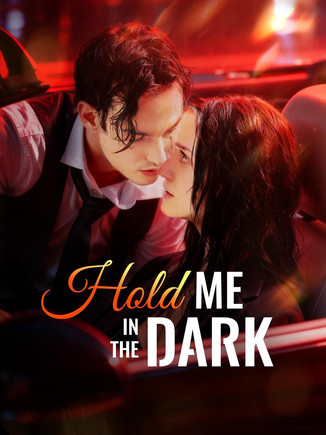 Hold Me in the Dark – English Drama – Short Drama