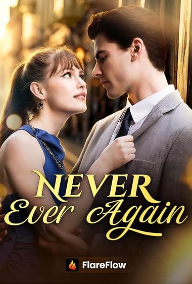 Never Ever Again – English Drama – Short Drama