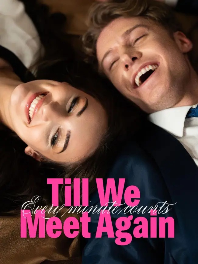 Till We Meet Again – English Drama – Short Drama