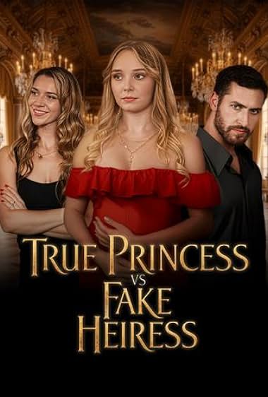 True Princess vs Fake Heiress – English Drama – Short Drama